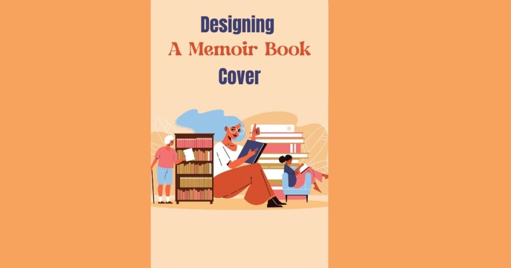 5 Features of Memoir Book Cover Design